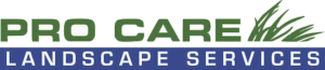 Pro Care Landscape Services – Your landscape deserves more than ...